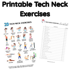 20 Effective Tech Neck Exercises (+ Free Printable Checklist) - My ...